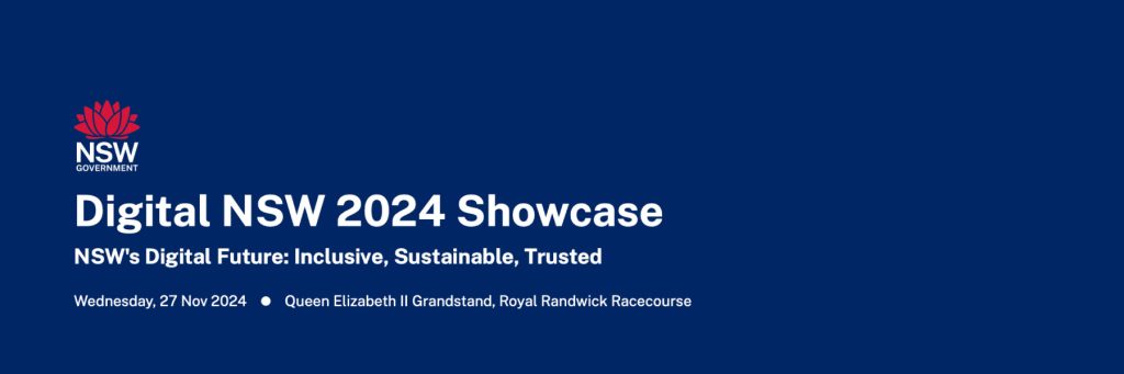 27 November 2024: Digital NSW 2024 Showcase – Connectivity Innovation ...