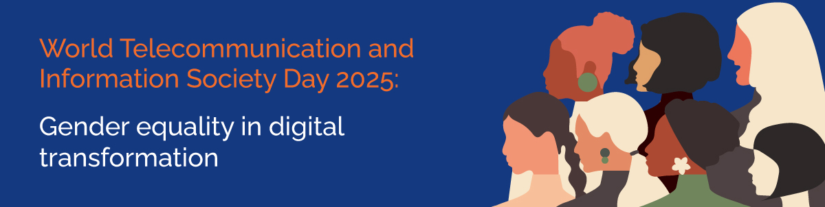 World Telecommunications Day: Gender equality in digital transformation ...